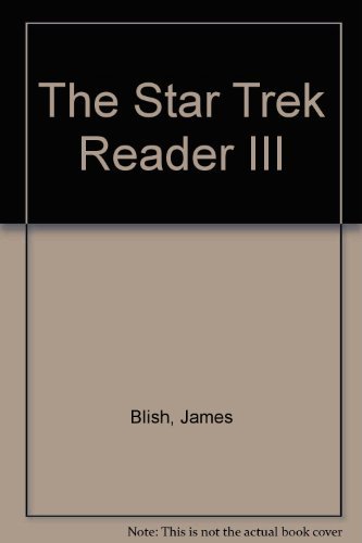 The Star Trek Reader III: James Blish: Amazon.com: Books