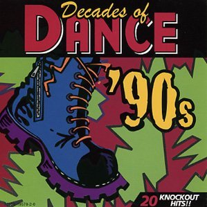 Various Artists - Decades Of Dance '90s - Amazon.com Music