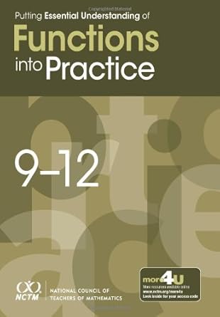 Putting Essential Understanding of Functions into Practice in Grades 9 ...
