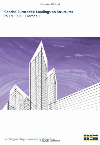 Concise Eurocodes Loadings on Structures : Ian Burgess: Amazon.in: Books