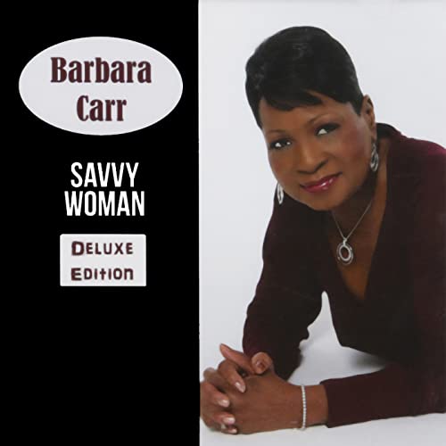 Amazon.com: Savvy Woman (Deluxe Edition) : Barbara Carr: Digital Music