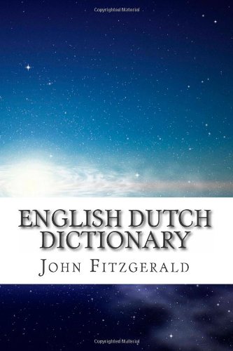 English Dutch Dictionary: Fitzgerald, John M: 9781482065657: Amazon.com ...