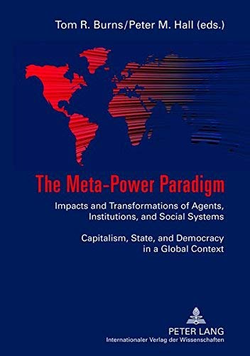The Meta-Power Paradigm: Impacts and Transformations of Agents ...