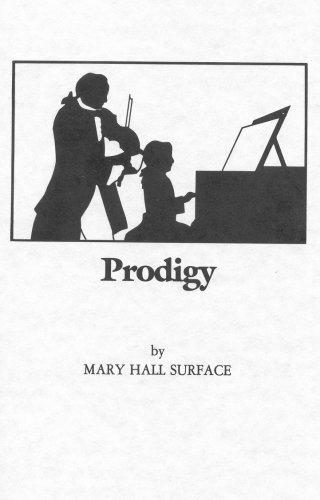 Prodigy: Wolfgang Amadeus Mozart: Mary Hall Surface: 9780876022818 ...