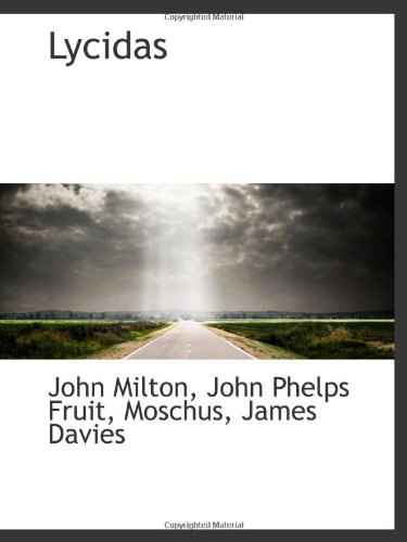 Amazon.com: Lycidas: 9781113341006: Milton, John Phelps Fruit, Moschus ...