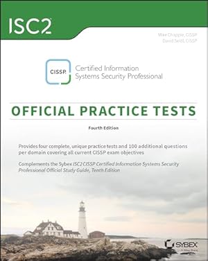 ISC2 CISSP Certified Information Systems Security Professional Official Study Guide & Practice ...