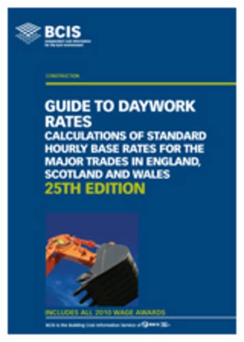 Guide to Daywork Rates 2011: Amazon.co.uk: 9781907196157: Books