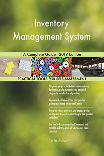Inventory Management System A Complete Guide - 2019 Edition eBook ...
