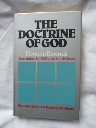 The Doctrine of God: Herman Bavinck: Amazon.com: Books