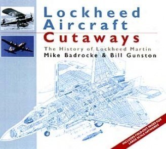 Lockheed aircraft cutaways: The history of Lockheed Martin: Badrocke ...