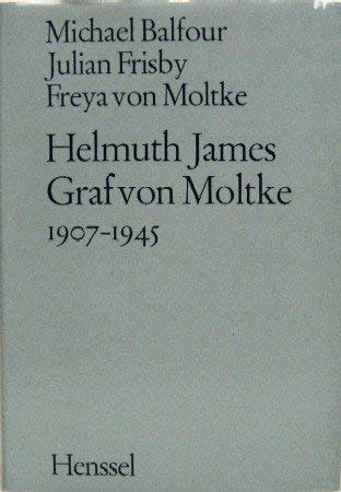Amazon.co.jp: Helmuth James Graf von Moltke (1907 - 1945) : Balfour ...