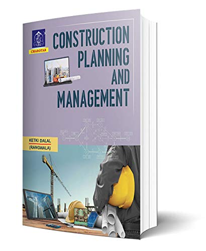 Construction Planning and Management : Ketaki B Dalal: Amazon.in: Books