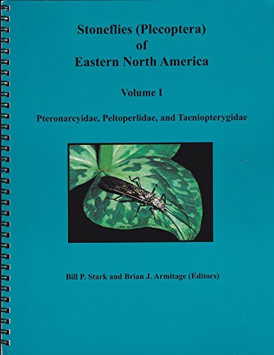 Stoneflies (Plecoptera) of Eastern North America Volume 1 (one I ...