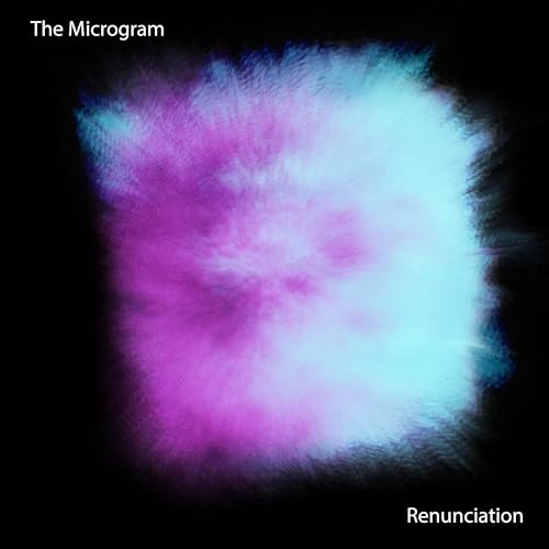 Amazon MusicでThe MicrogramのRenunciationを再生する