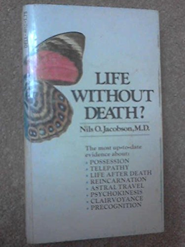 Life without death?: Jacobson, Nils-Olof: Amazon.com: Books