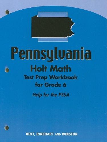 Holt Math Pennsylvania Test Prep Workbook for Grade 6: Holt Mcdougal ...