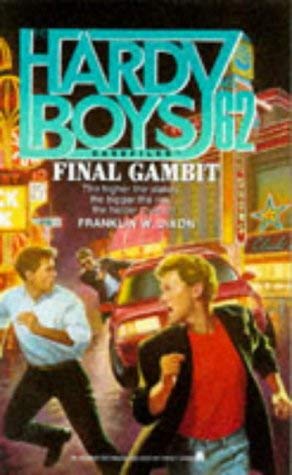 Final Gambit: No. 62 (Hardy Boys Casefiles S.) : Dixon, Franklin W ...