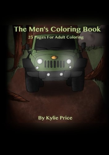 Buy The Men's Coloring Book: 25 Pages for Adult Coloring Book Online at ...