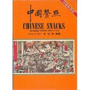 Chinese Snacks: Wei-Chuan's Cook Book: Su-Huei, Huang: 9780941676076 ...