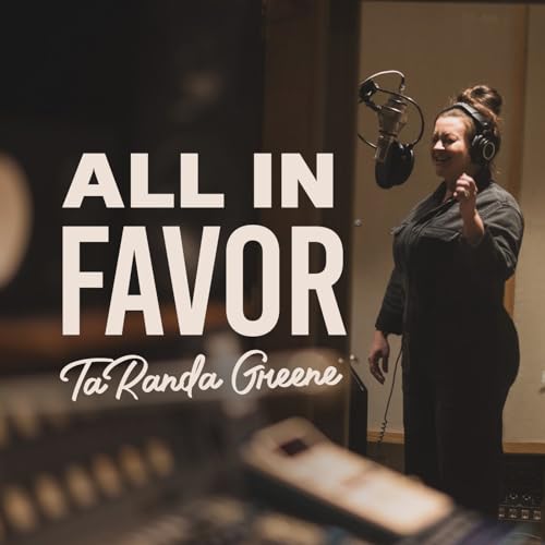 Play All In Favor by TaRanda Greene on Amazon Music