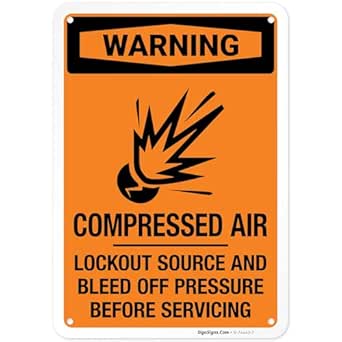 Compressed Air Lockout Source and Bleed Off Pressure Before Servicing ...