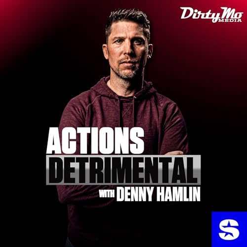 Amazon.com: Actions Detrimental with Denny Hamlin : Dirty Mo Media SiriusXM: Books