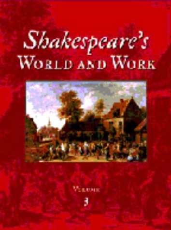 Shakespeare's World and Works: An Encyclopedia for Students : Andrews ...