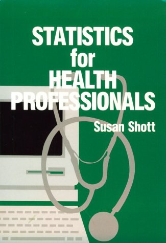 Statistics for Health Professionals: 9780721682549: Medicine & Health ...