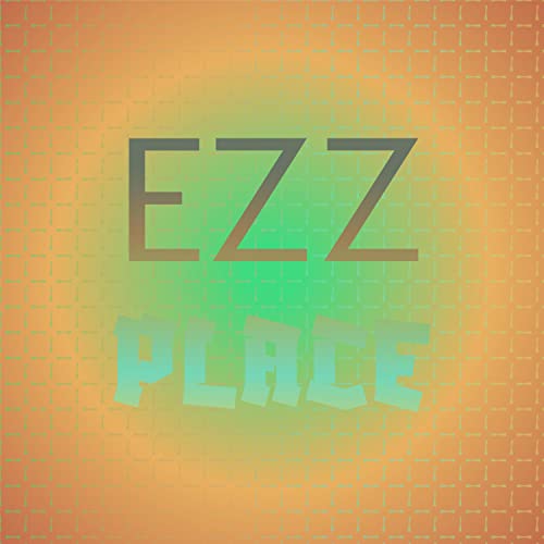 Amazon.com: Ezz Place : VARIOUS ARTISTS: Digital Music