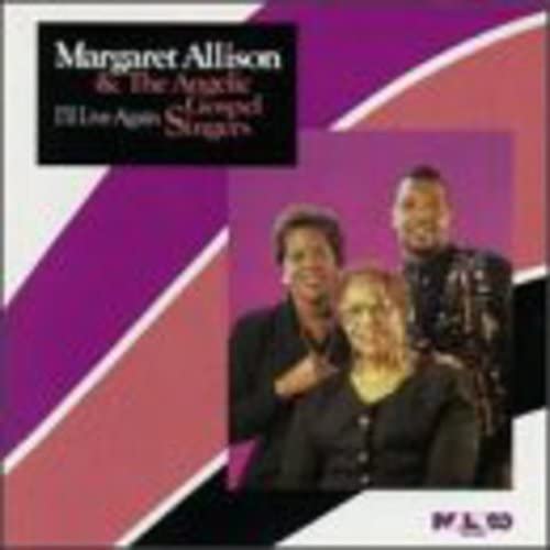 I'll Live Again: Margaret Allison & Angelic Gos, Margaret Allison ...