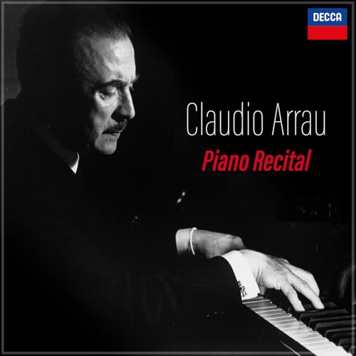 Play " A Piano Recital" - Claudio Arrau by Claudio Arrau, Frédéric ...
