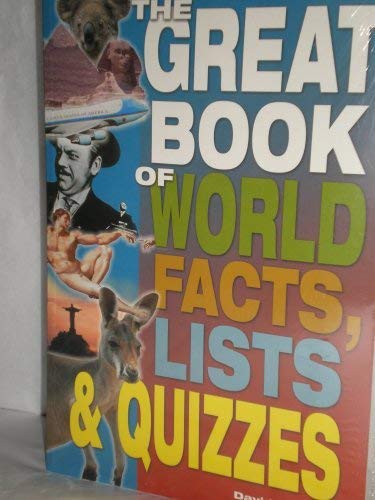 Great Book of World Facts, Lists & Quizzes: Carson, David ...