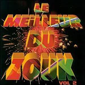Meilleur Du Zouk: Various Artists: Amazon.ca: Music