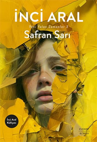 Amazon.com: Safran Sarı: 9786253691684: İnci Aral, Everest Yayınları: Books