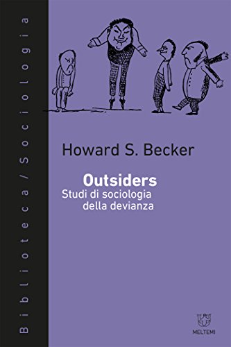 Outsiders: Studi di sociologia della devianza (Italian Edition) eBook ...
