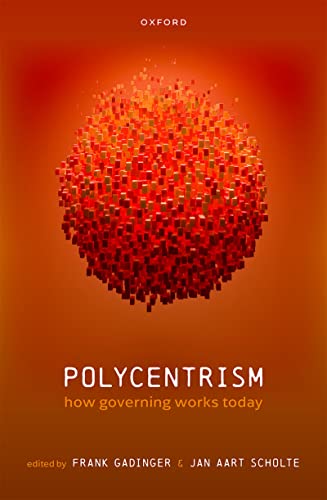 Polycentrism: How Governing Works Today - Kindle edition by Gadinger ...