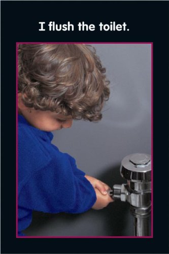I flush the toilet.: Totline: 9781570293580: Amazon.com: Books