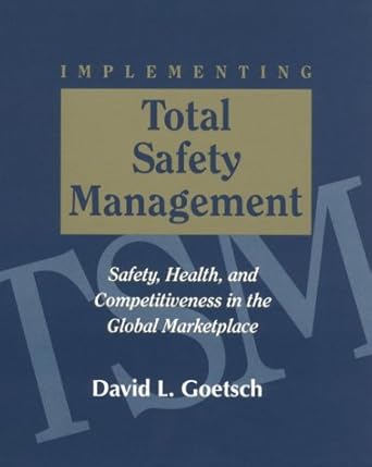 Implementing Total Safety Management: Goetsch, David L.: 9780132434867 ...