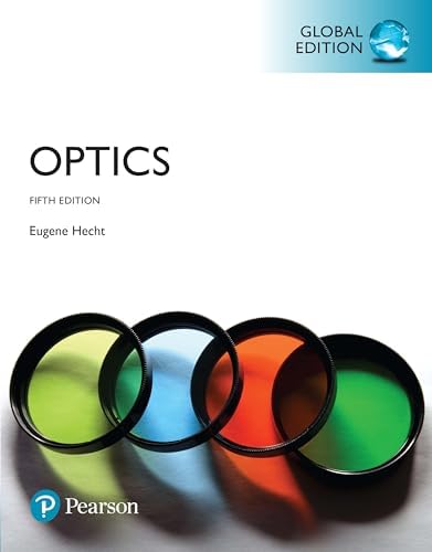 Optics Global Edition: Eugene Hecht: 9781292096933: Amazon.com: Books