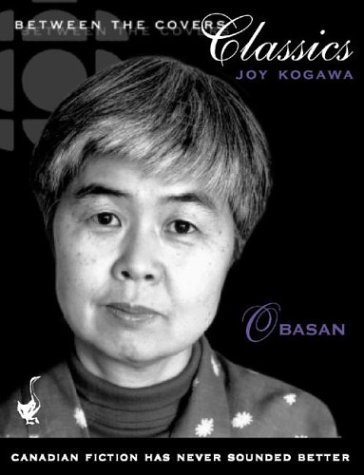 Obasan (Between the Covers Classics): Kogawa, Joy, Kogawa, Joy ...