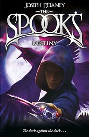 The Spook's Destiny: Book 8 (The Wardstone Chronicles, 8) : Delaney ...