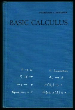 Basic Calculus : Friedman, Nathaniel A.: Amazon.in: Books