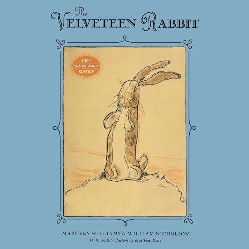 Amazon.com: The Velveteen Rabbit: 100th Anniversary Edition (Audible ...