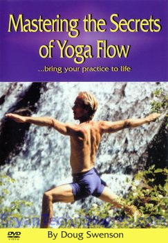 Amazon.com: Mastering the Secrets of Yoga Flow - Doug Swenson (Ashtanga ...