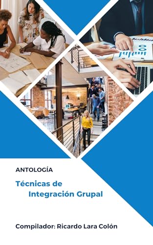 Dinámicas de Integración Grupal -Espacio de Liderazgo