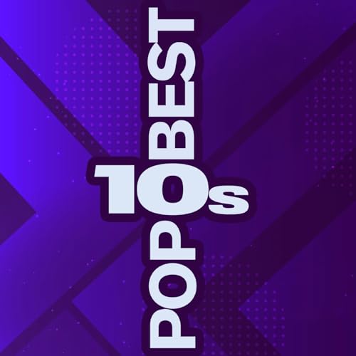 Amazon Music - VARIOUS ARTISTSのBest 10s Pop [Explicit] - Amazon.co.jp