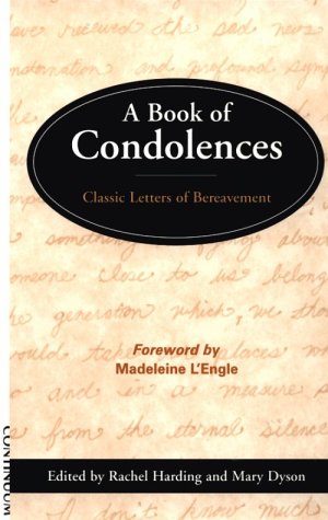 A Book of Condolences: Classic Letters of Bereavement: Harding, Rachel ...