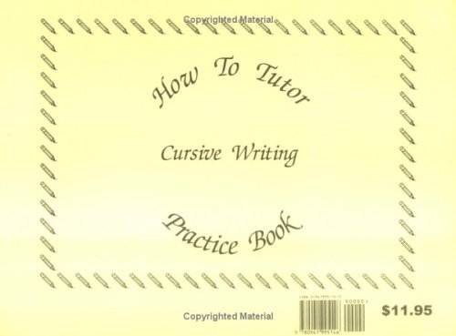 Amazon.com: How to Tutor Cursive Handwriting Practice Book ...