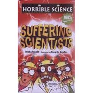 HORRIBLE SCIENCE: SUFFERING SCIENTISTS : NICK ARNOLD: Amazon.in: Books