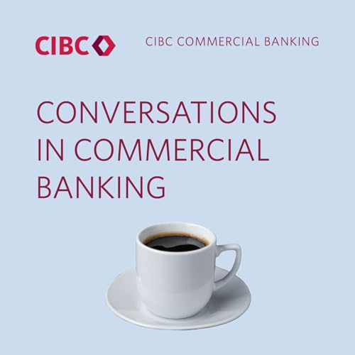 Amazon.com: Conversations in Commercial Banking : CIBC US: Books